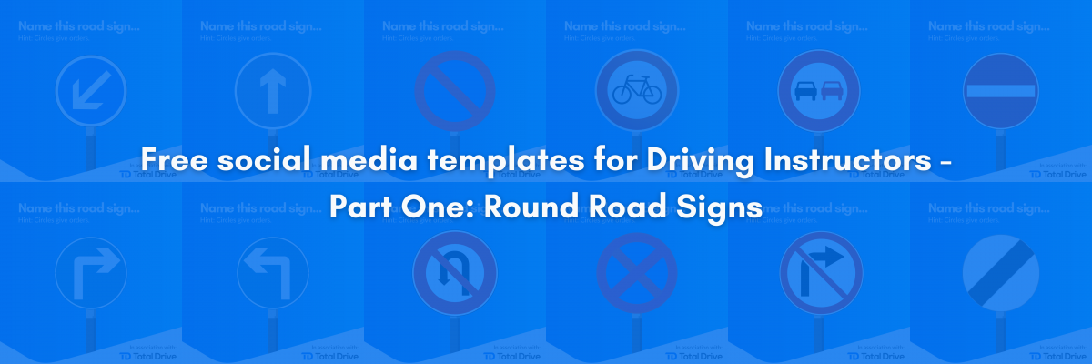 Free Social Media Downloads for Driving Instructors - Part One: Round ...